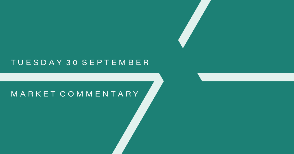 Market Commentary: Tuesday 30th September